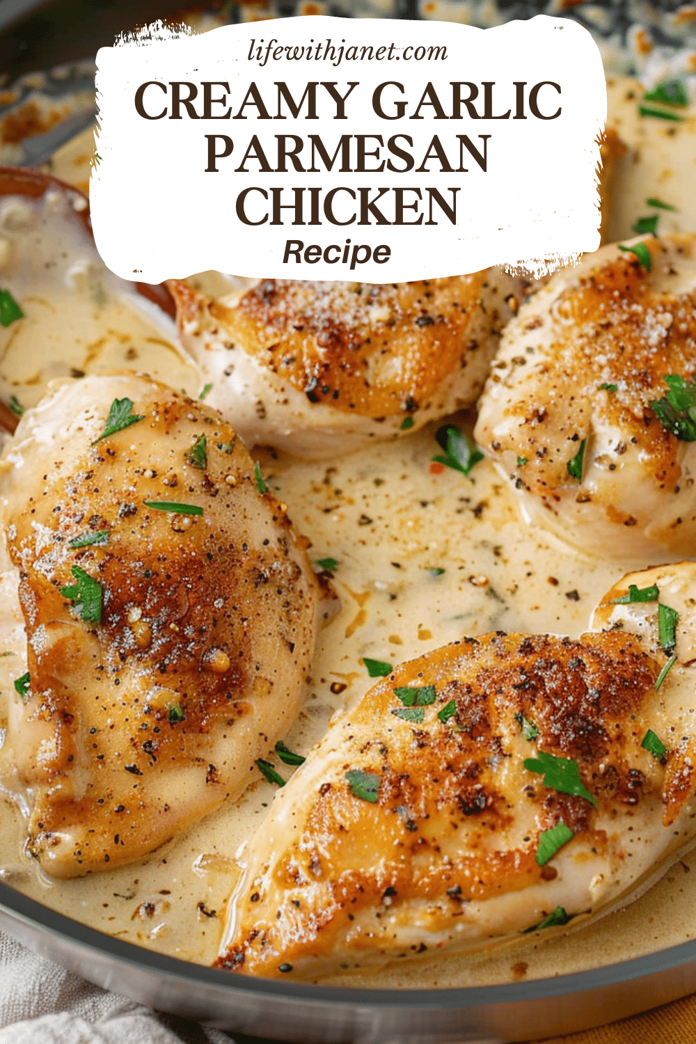 Creamy Garlic Parmesan Chicken